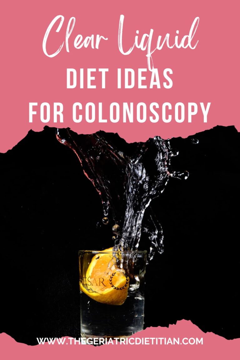 Clear Liquid Diet Ideas for Colonoscopy - The Geriatric Dietitian