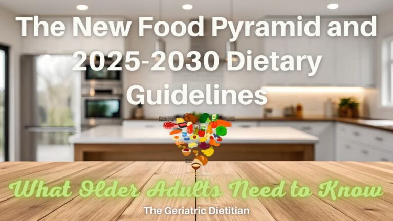 The New Food Pyramid and 2025-2030 Dietary Guidelines: What Older ...
